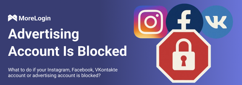 Why Did Facebook Disable My Account and How to Recover It? | MoreLogin Blog